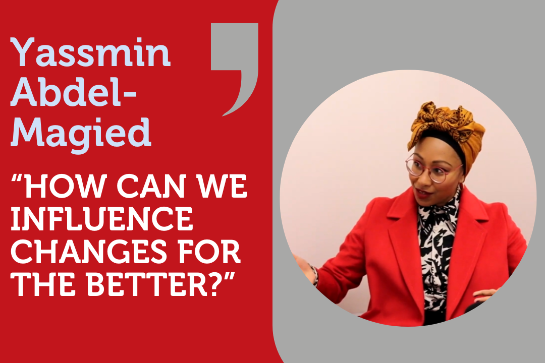 "How can we influence changes for the better?" In Conversation with ...